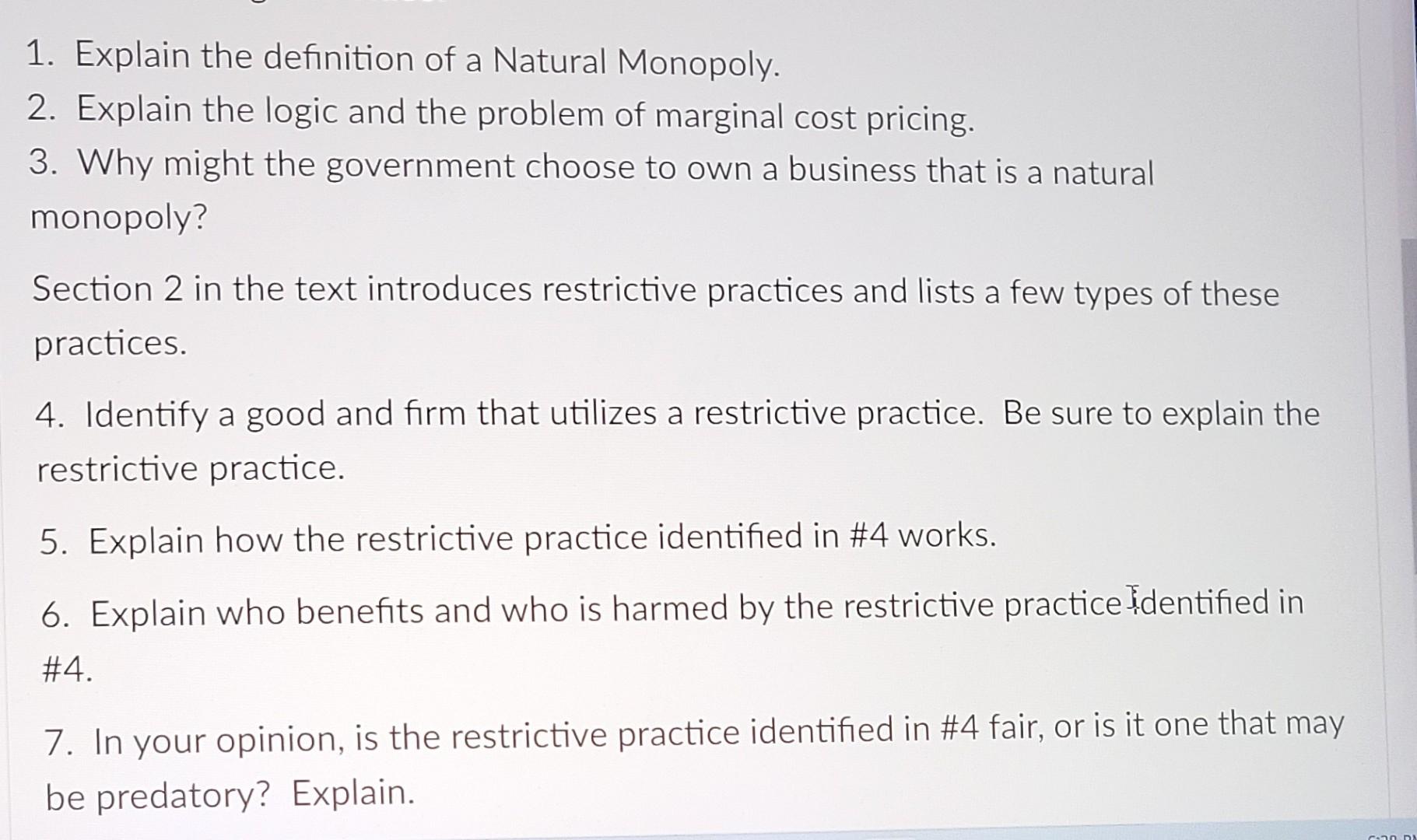 Solved 1. Explain the definition of a Natural Monopoly. 2. | Chegg.com