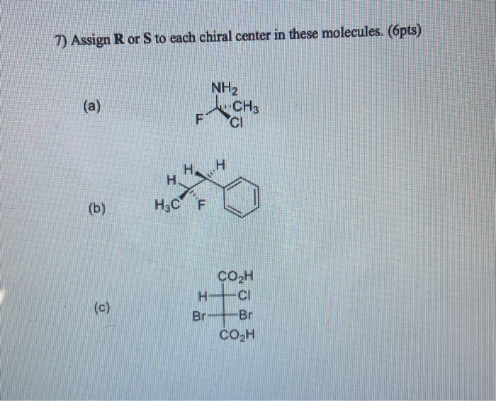 Solved 7) Assign R or S to each chiral center in these | Chegg.com