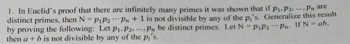 Solved 1. In Euclid's proof that there are infinitely many | Chegg.com