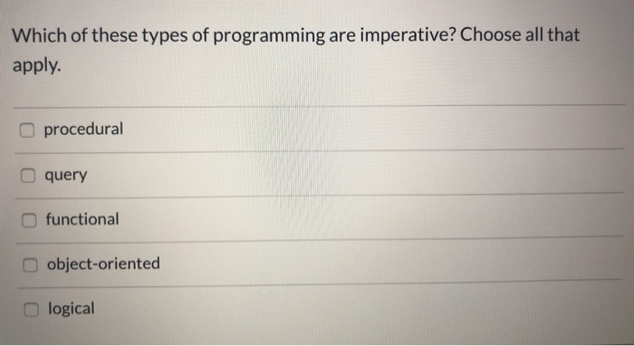 Which of these types of programming are imperative? | Chegg.com