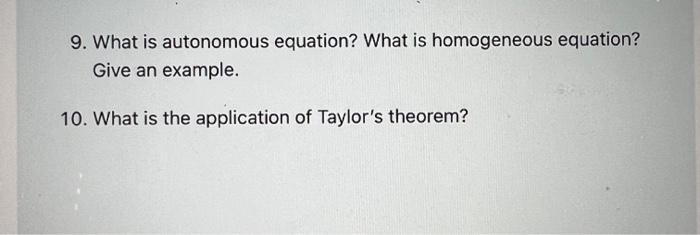 Solved 9. What is autonomous equation? What is homogeneous | Chegg.com