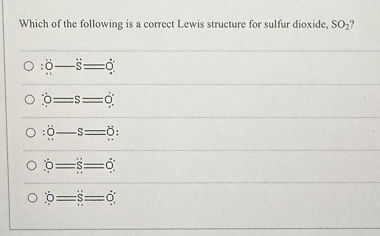 Solved Which of the following is a correct Lewis structure | Chegg.com