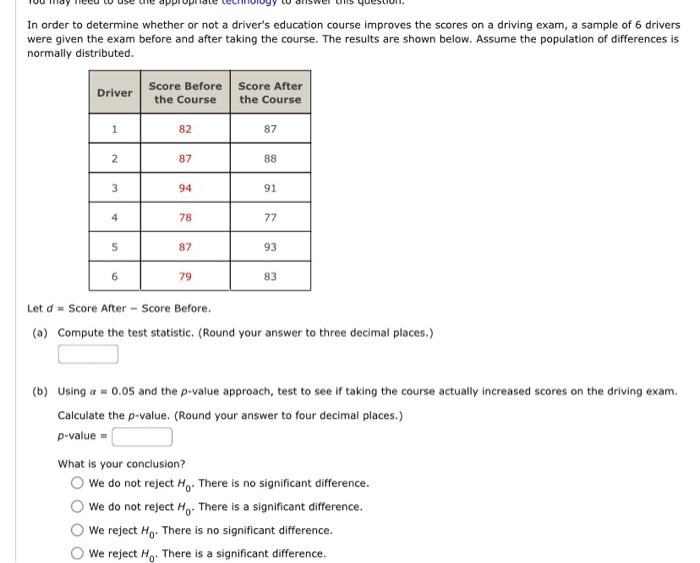 Solved In order to determine whether or not a driver's | Chegg.com