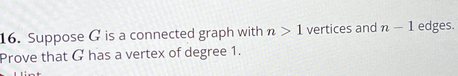 Solved Suppose G ﻿is a connected graph with n>1 ﻿vertices | Chegg.com