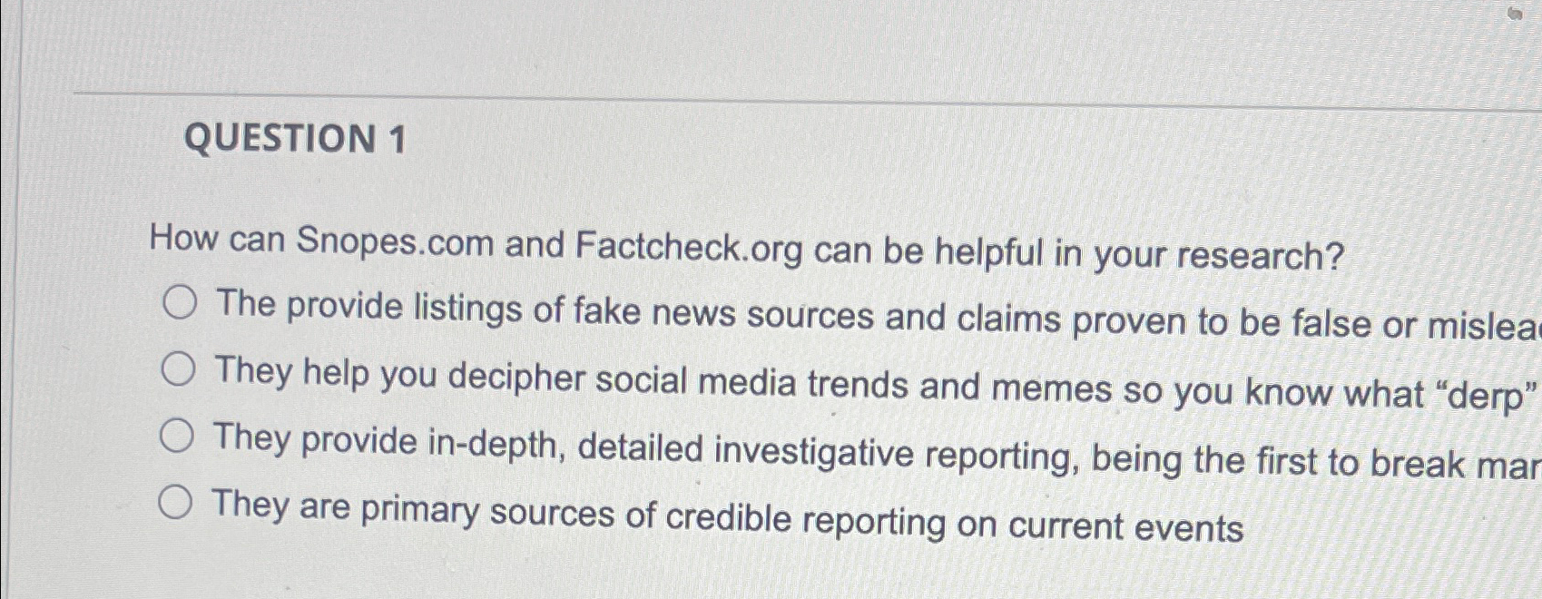 Solved QUESTION 1How can Snopes.com and Factcheck.org can be | Chegg.com