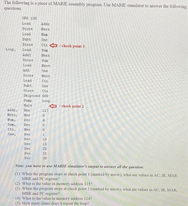 Solved The following is a piece of MARIE assembly program. | Chegg.com