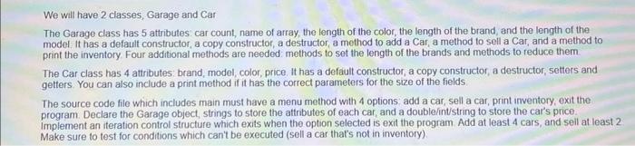 Solved \#pragma once \#include "Car.h" class Garage \{ | Chegg.com