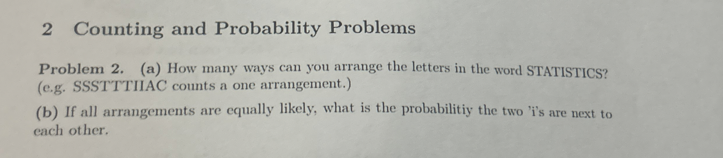 Solved 2 ﻿Counting and Probability ProblemsProblem 2. (a) | Chegg.com