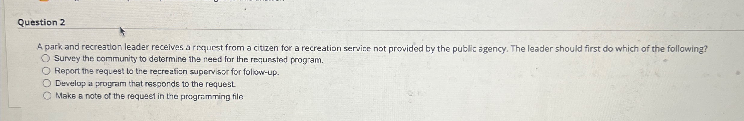 Solved Question 2A park and recreation leader receives a | Chegg.com
