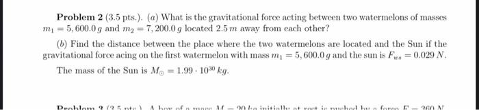 Solved Problem 2 3 5 Pts A What Is The Gravitational