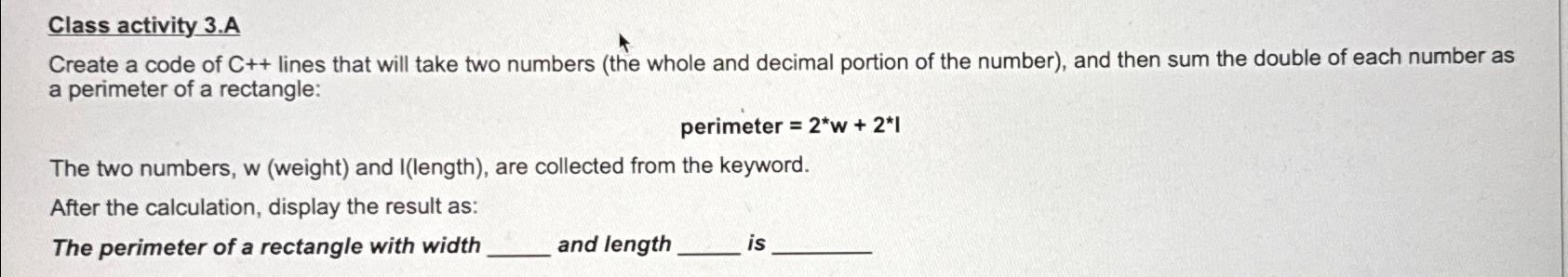 Solved Class activity 3. ﻿ACreate a code of C++ ﻿lines that | Chegg.com