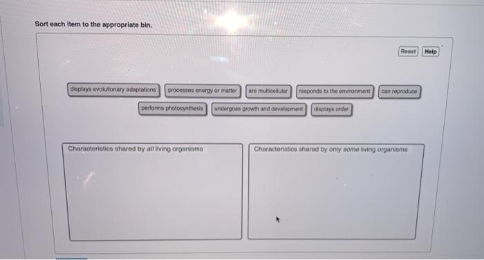 Solved Sort each item to the appropriate bin. Reset Help can | Chegg.com