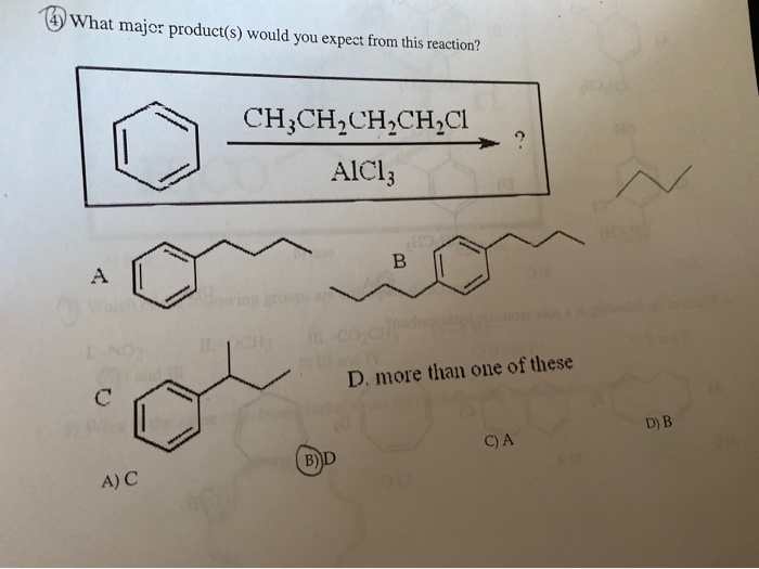 Solved 4) What major product(s) would you expect from this | Chegg.com