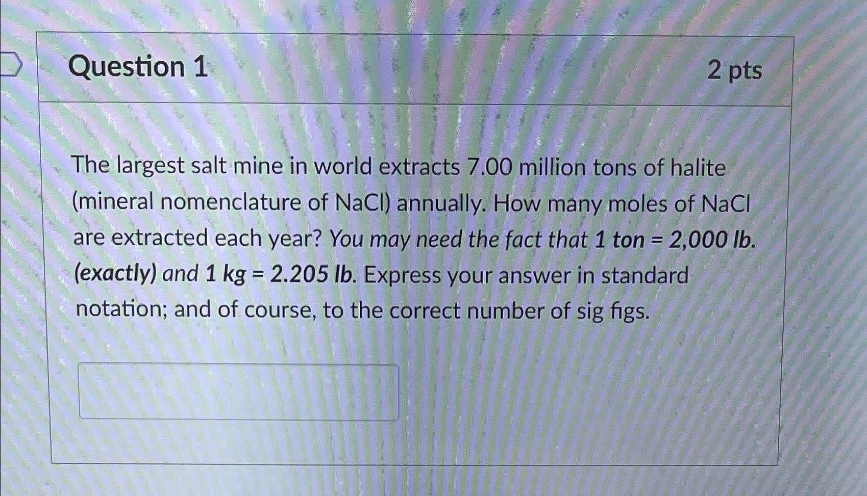 Solved Question 12ptsThe largest salt mine in world extracts | Chegg.com