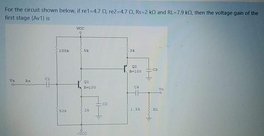 Solved For the circuit shown below, if re1=4.7 , re2=4.7 , | Chegg.com