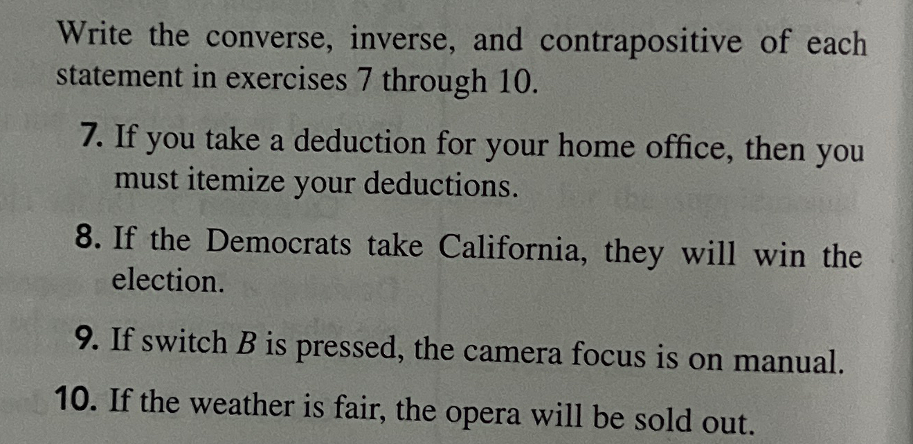 Solved Write the converse, inverse, and contrapositive of | Chegg.com