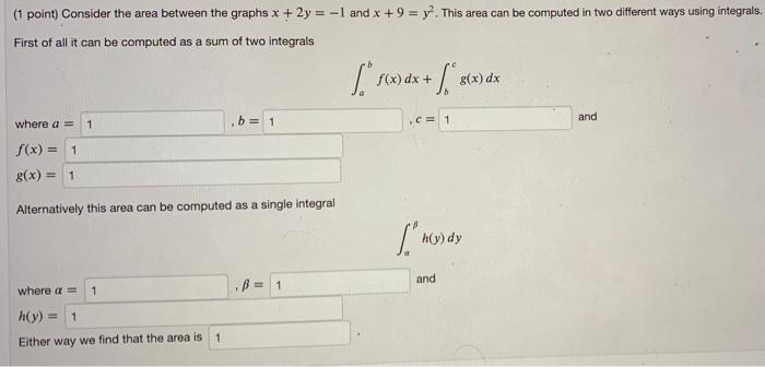 Solved (4 point) Consider the area between the graphs x + 2y | Chegg.com