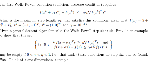 Solved The first Wolfe-Powell condition (sufficient decrease | Chegg.com