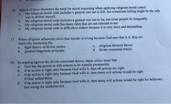 Solved 16. Which of these illustrates the need for moral | Chegg.com