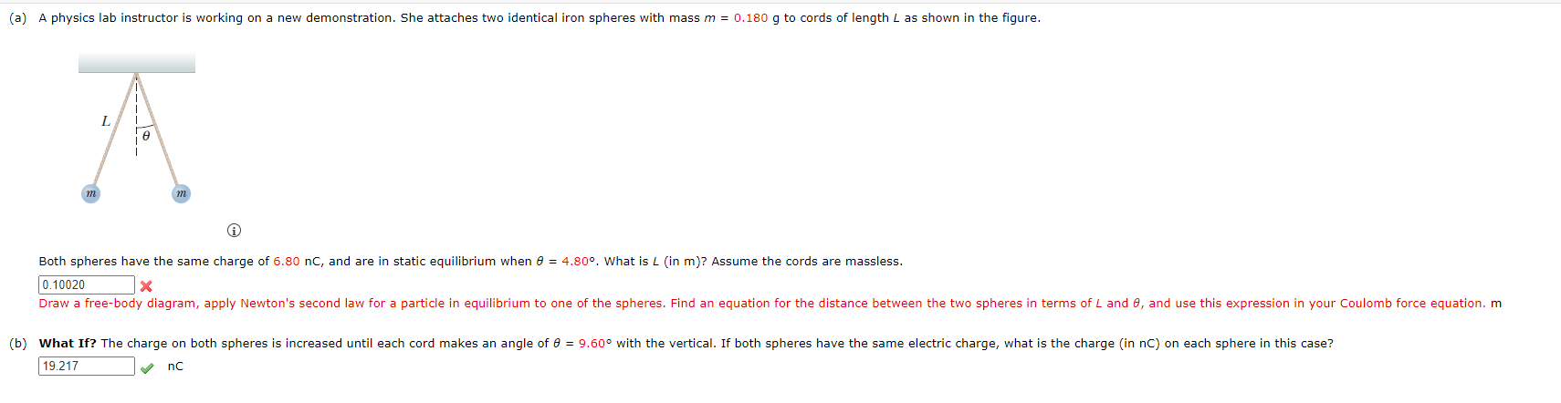 Solved (a) ﻿A physics lab instructor is working on a new | Chegg.com