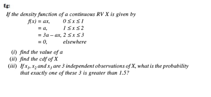 Solved Eg:If the density function of a continuous RVx ﻿is | Chegg.com