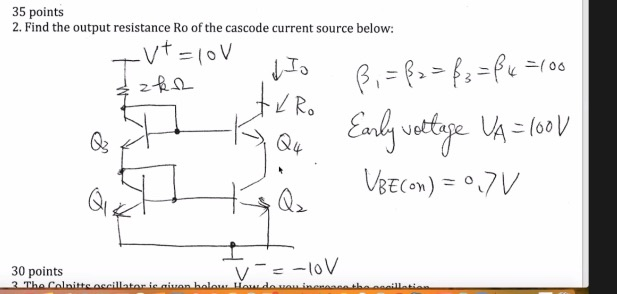 Solved 35 points 2. Find the output resistance Ro of the | Chegg.com