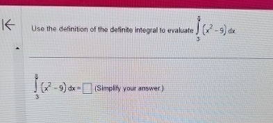 Solved Use the definition of the definite integral to | Chegg.com