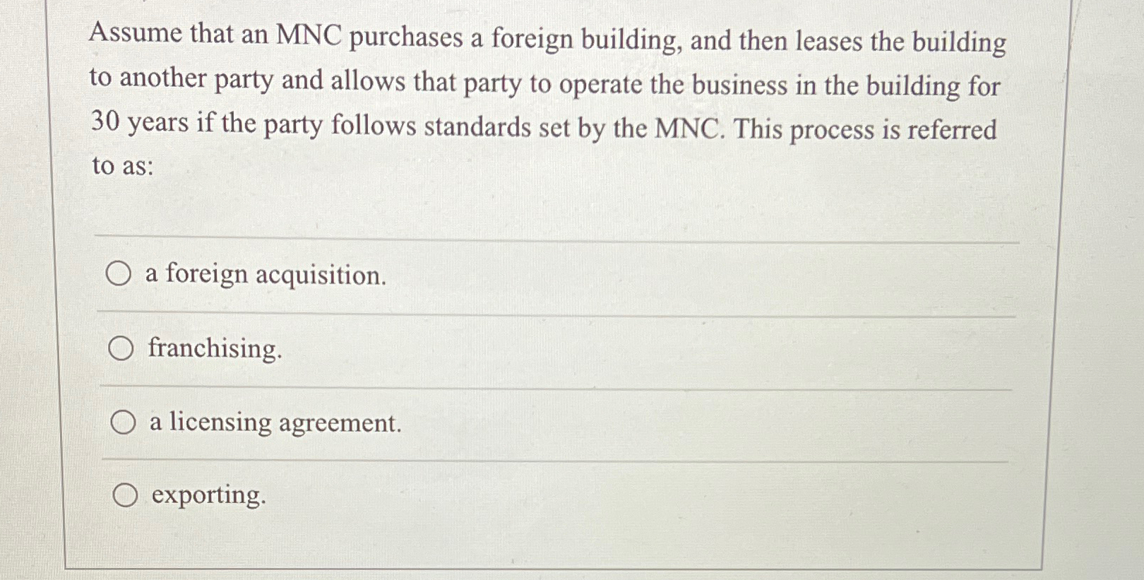 Solved Assume that an MNC purchases a foreign building, and | Chegg.com