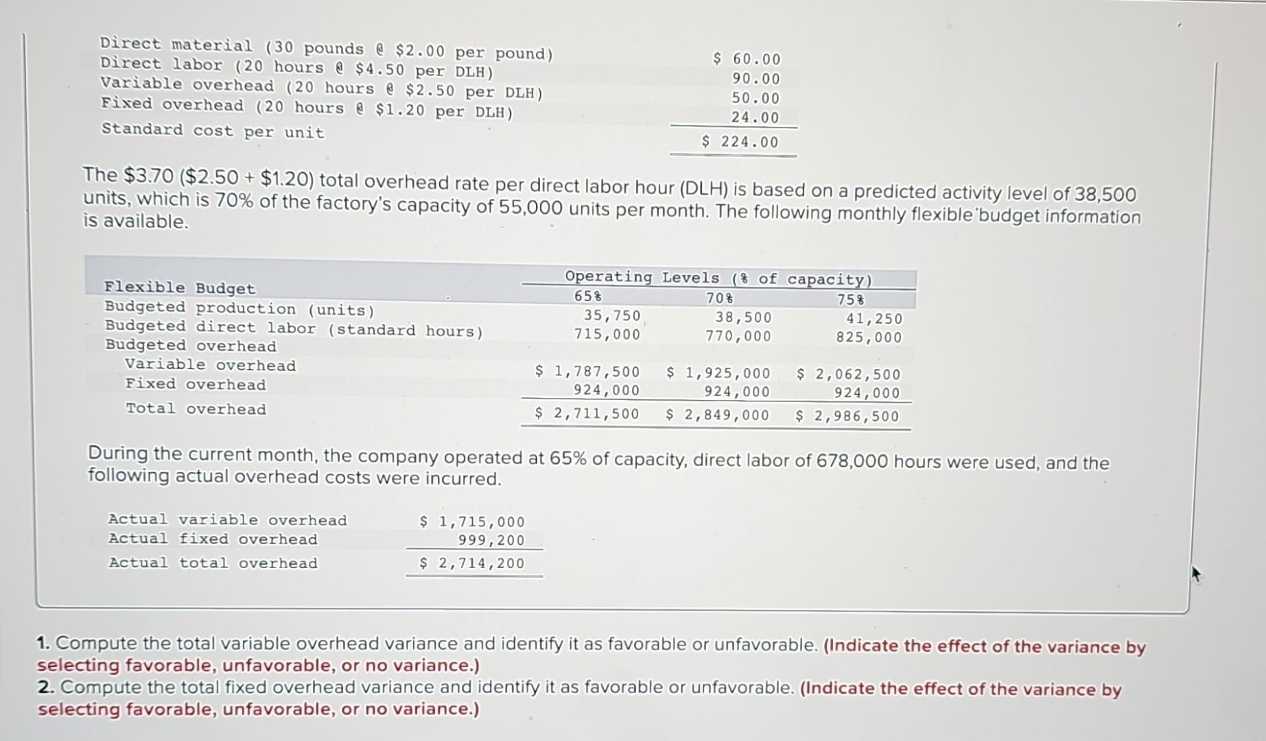 The $3.70($2.50+$1.20) total overhead rate per direct | Chegg.com