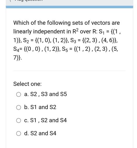 Solved Which of the following sets of vectors are linearly | Chegg.com