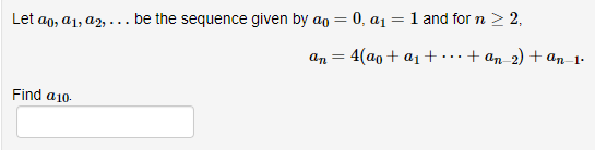 Solved Let ao, a 1, 2, ... be the sequence given by ao = 0, | Chegg.com