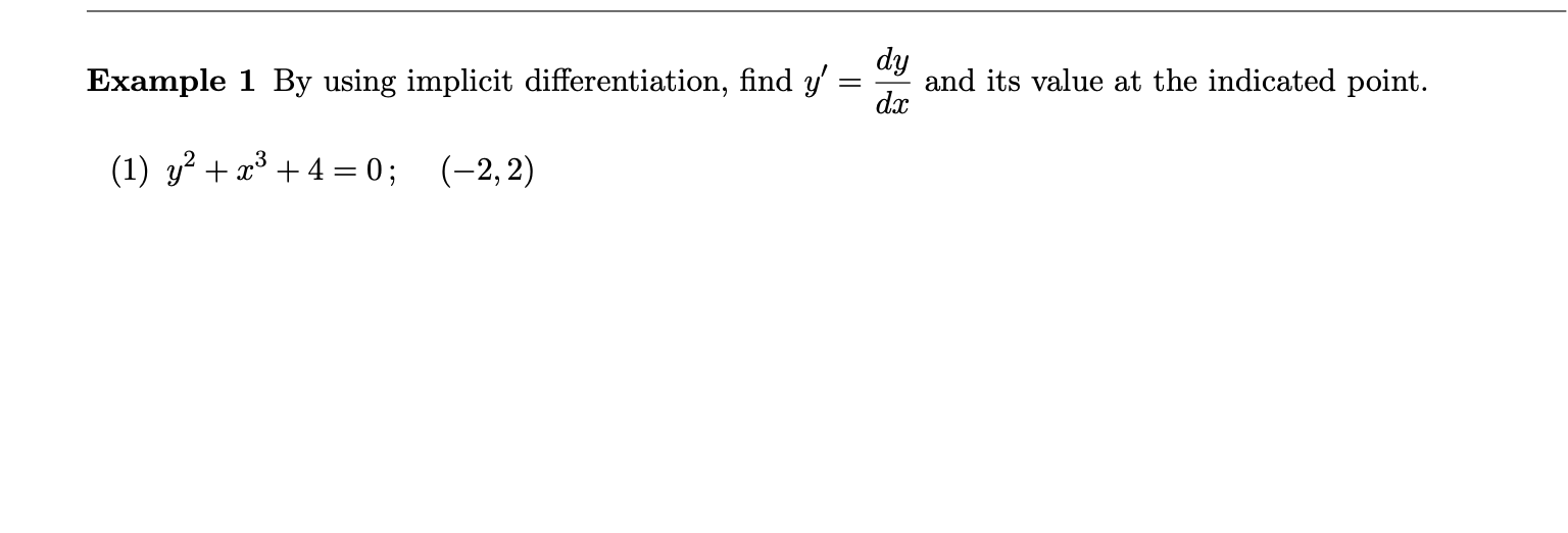 Solved Example 1 ﻿By using implicit differentiation, find | Chegg.com