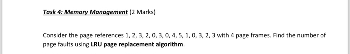 Solved Task 4: Memory Management (2 ﻿Marks)Consider the page | Chegg.com