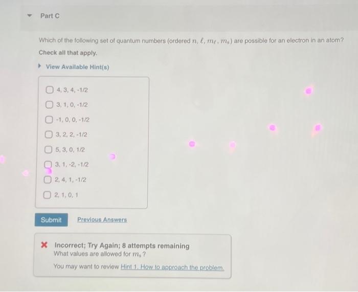 Solved Which of the following set of quantum numbers | Chegg.com