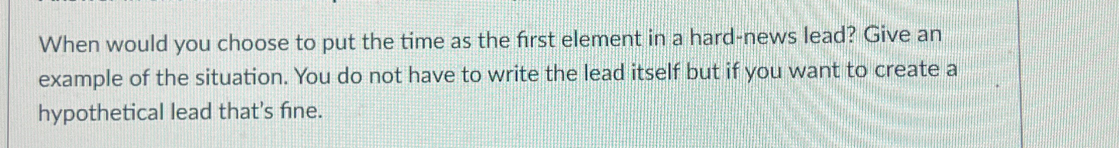 Solved When would you choose to put the time as the first | Chegg.com