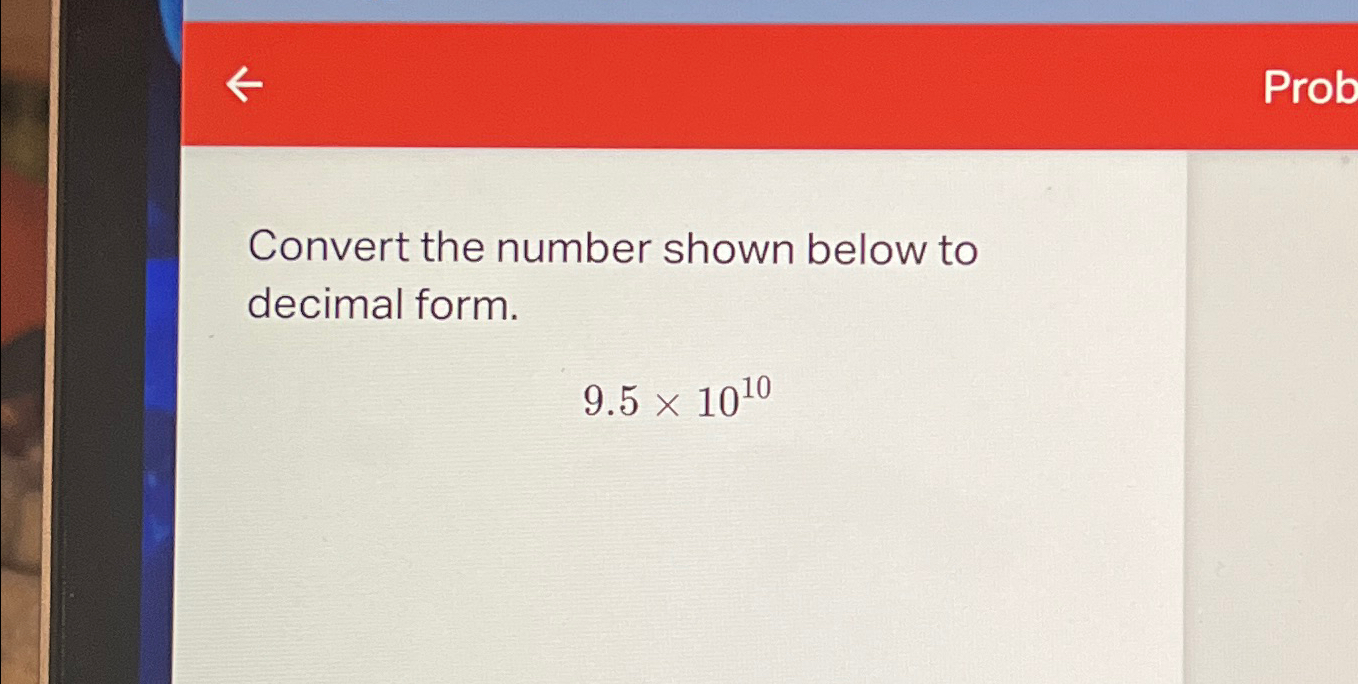 Solved Convert the number shown below to decimal | Chegg.com