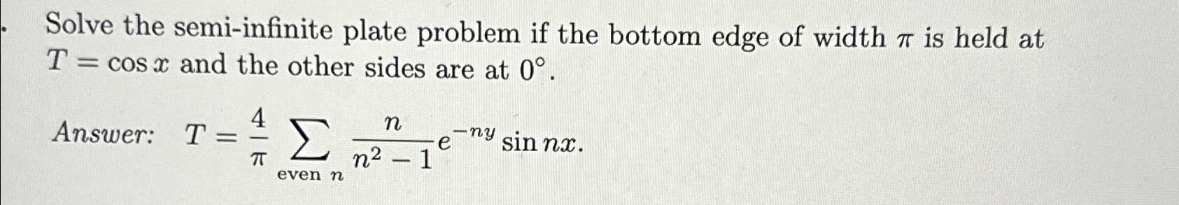 Solve the semi-infinite plate problem if the bottom | Chegg.com