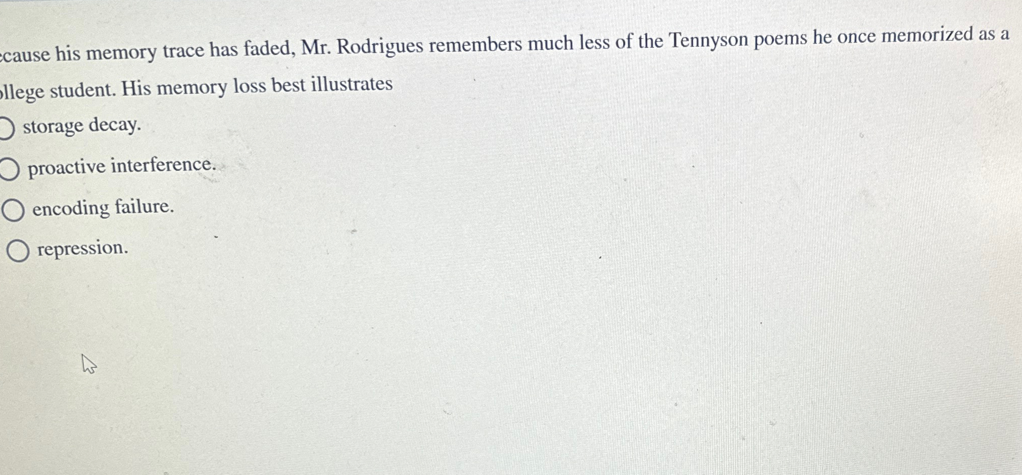 Solved cause his memory trace has faded, Mr. ﻿Rodrigues | Chegg.com