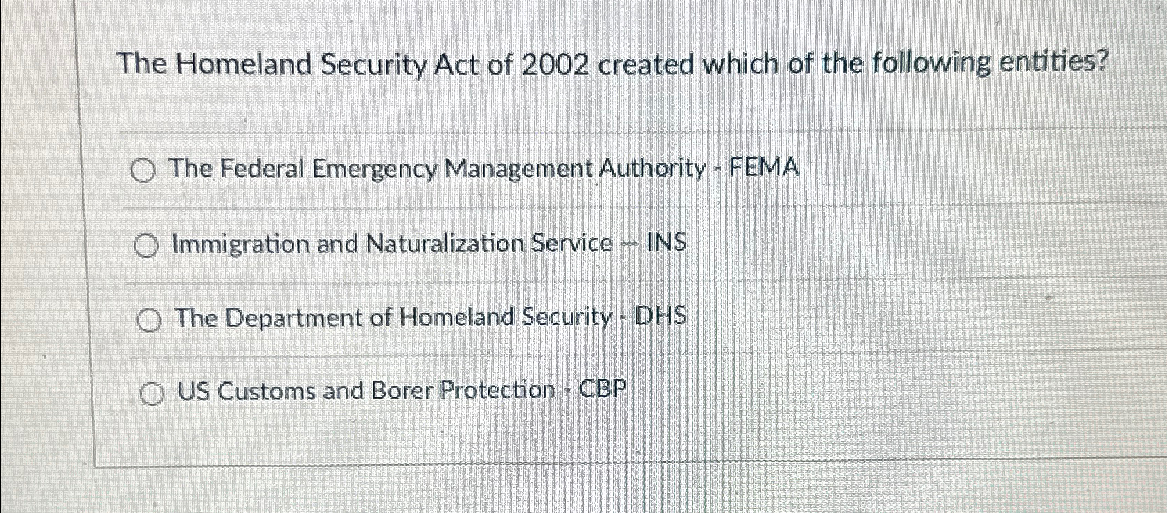 Solved The Homeland Security Act of 2002 ﻿created which of | Chegg.com