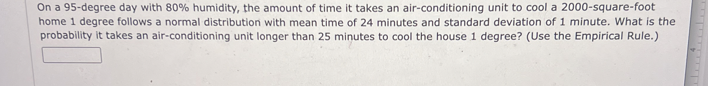 Solved On a 95 -degree day with 80% ﻿humidity, the amount of | Chegg.com