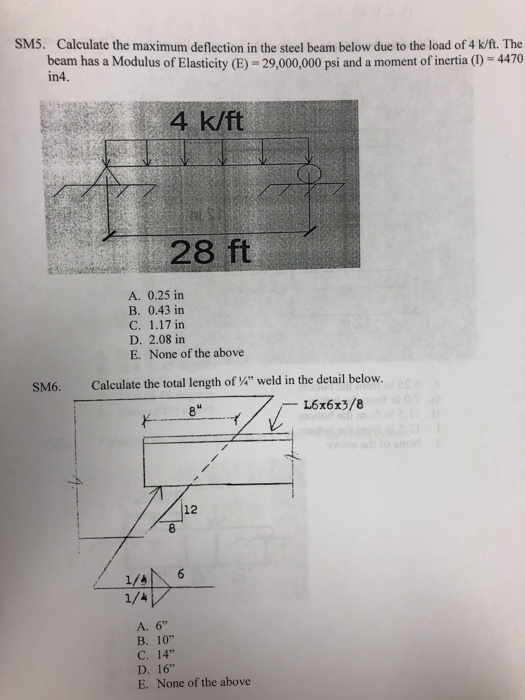 Solved SMS. Calculate the maximum deflection in the steel | Chegg.com