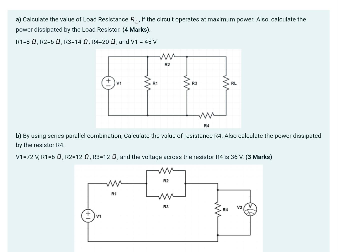 Solved a) Calculate the value of Load Resistance RL, if the | Chegg.com