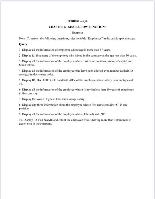 Solved ITDB202-SQL CHAPTER 6-SINGLE ROW FUNCTIONS Exercise | Chegg.com