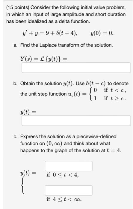 Solved (15 points) Consider the following initial value | Chegg.com
