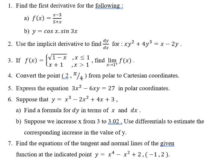 Solved X 1 1 Find The First Derivative For The Following Chegg