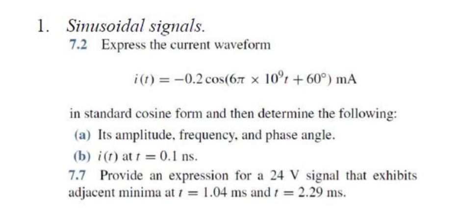 Solved Sinusoidal signals.7.2 ﻿Express the current | Chegg.com