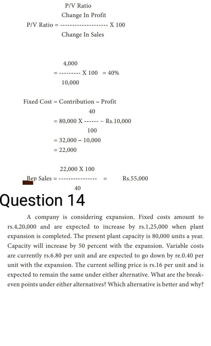 Solved P/V Ratio Change In Profit P/V Ratio = X 100 Change | Chegg.com