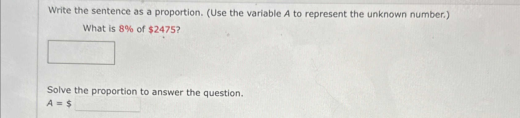 Solved Write the sentence as a proportion. (Use the variable | Chegg.com