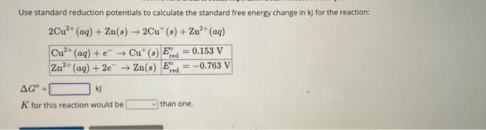 Solved Use the standard reduction potentials given below to | Chegg.com