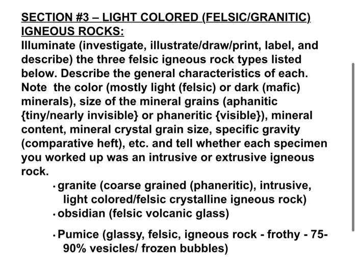Solved SECTION #3 – LIGHT COLORED (FELSIC/GRANITIC). IGNEOUS | Chegg.com